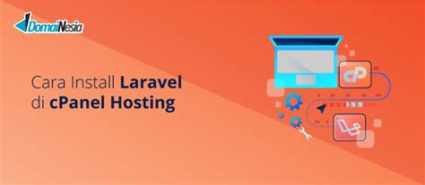 Cara Install Laravel Di Hosting Dengan Cepat Dan Mudah