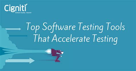 Top Software Testing Tools That Accelerate Testing