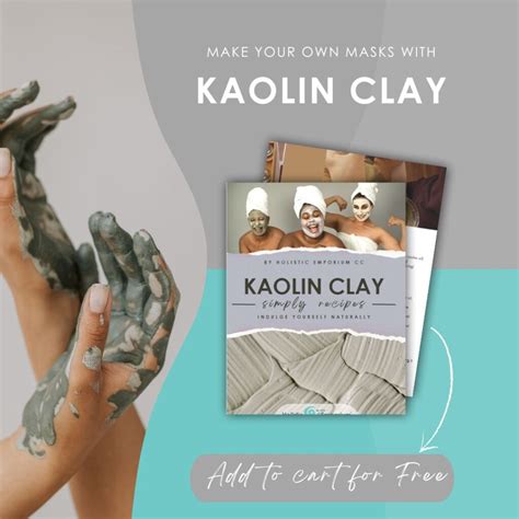 Kaolin Clay Recipe E Book Holistic Emporium