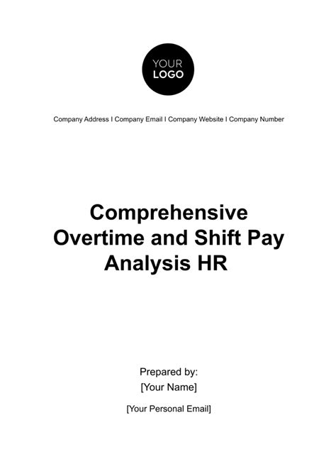 Free Comprehensive Overtime And Shift Pay Analysis Hr Template To Edit