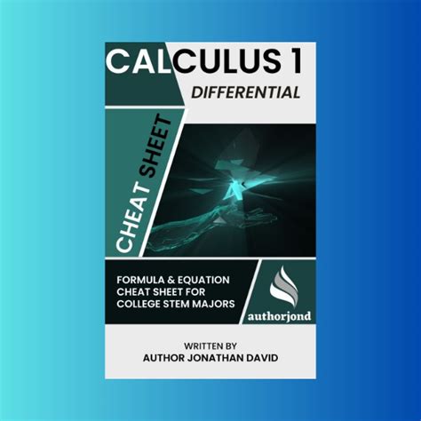 Calculus 1—differential Cheat Sheet Formula And Equation Cheat Sheet For College Stem Majors