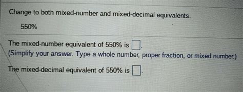 Solved Change To Both Mixed Number And Mixed Decimal Chegg Com
