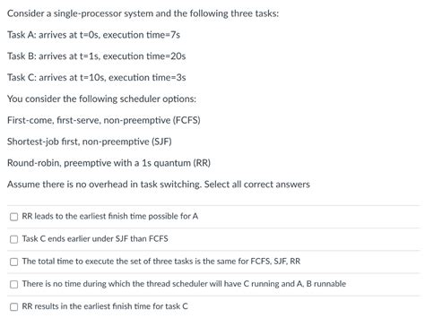 Solved Consider A Single Processor System And The Following