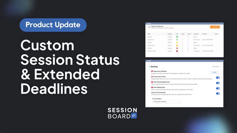 Product Update Custom Statuses And Extending Portal Task Deadlines Sessionboard