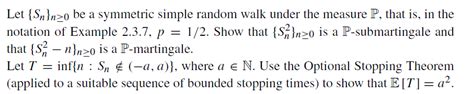 Solved Let Sn N0 ﻿be A Symmetric Simple Random Walk Under