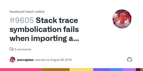 Stack Trace Symbolication Fails When Importing A Module That Itself