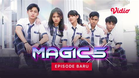 Streaming Magic 5 Sinetron Indosiar Episode Lengkap Vidio