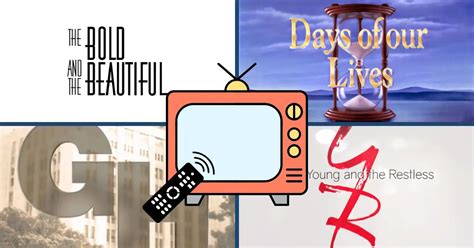 Remote Patrol Daily Dramas Handy Dandy Soap Opera Schedule For March 11 Thrilling Must Sees