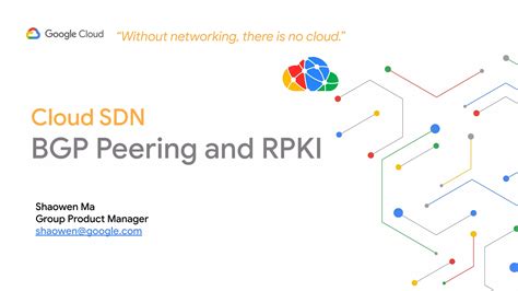 Cloud Sdn Bgp Peering And Rpki Ppt