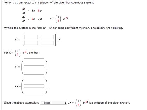 Solved Verify That The Vector X Is A Solution Of The Given