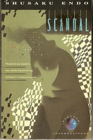 Scandal (English and Japanese Edition) by Shūsaku Endō | Goodreads