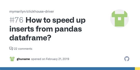 how to speed up inserts from pandas dataframe · issue 76 · mymarilyn