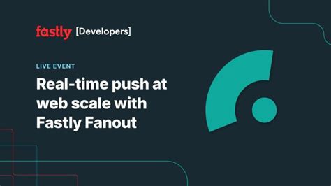 Alexandra Keith On Linkedin Real Time Push At Web Scale With Fastly