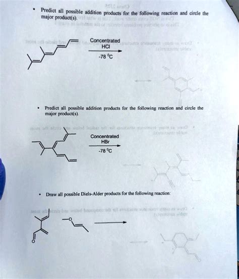 SOLVED:Predict all possible addition products for the following reaction and circle the major ...