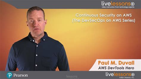 continuous security on aws the devsecops on aws series livelessons