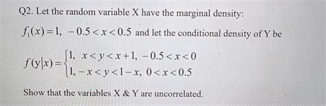 solved q2 ﻿let the random variable x ﻿have the marginal