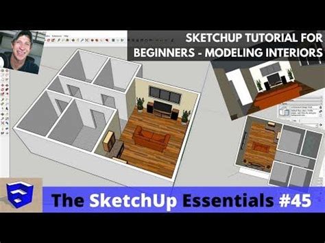 SketchUp Tutorial For Beginners Modeling Interiors The SketchUp Essentials Best