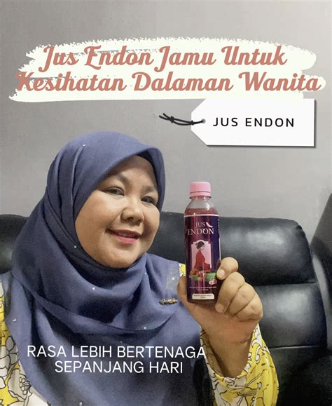 Jus Endon Jamu Untuk Kesihatan Dalaman Wanita