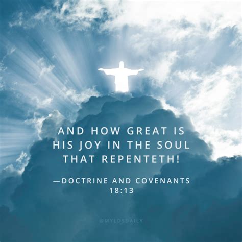 These 10 Quotes About Repentance Are Exactly What You Need Lds Daily