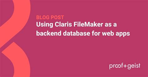 🚀 New Blog Using Claris Filemaker As A Backend Database For Web Apps 💻 Discover How Claris