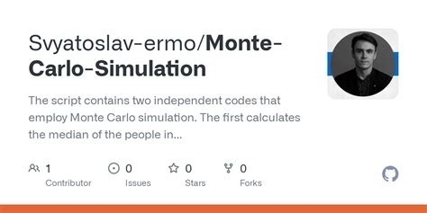 Github Svyatoslav Ermomonte Carlo Simulation The Script Contains Two Independent Codes That