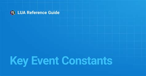 Key Event Constants Lua Reference Guide