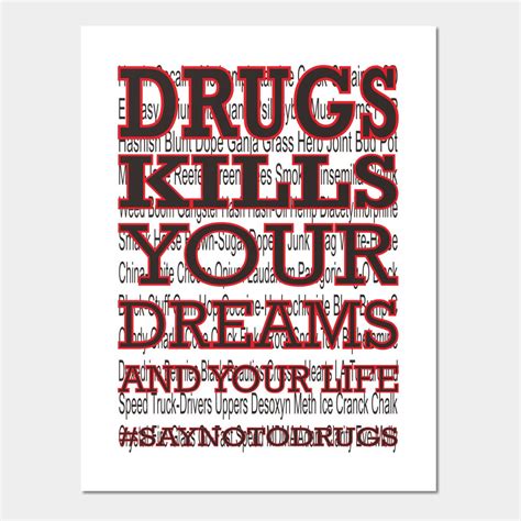 850 Motivating Anti Drugs Sayings Quotes And Slogans Artofit