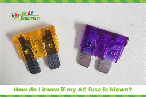 How Do I Know If My AC Fuse Is Blown? 4 Comprehensive Signs