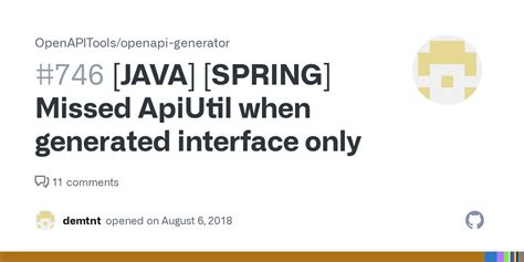 Java Spring Missed Apiutil When Generated Interface Only · Issue 746 · Openapitoolsopenapi