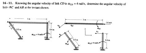 Solved Knowing The Angular Velocity Of Link CD Is Chegg