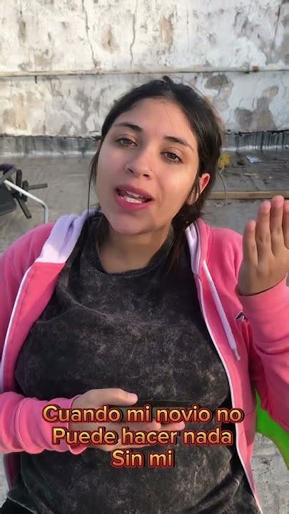 Cuando Mi Novio No Puede Hacer Nada Sin Mi Youtube
