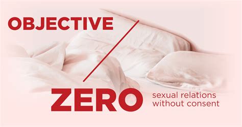 Zero sexual relations without consent Objectif Zéro