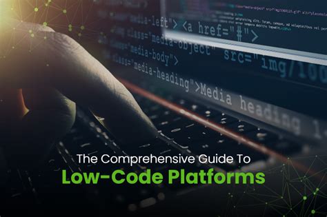 Low Code Platforms A Comprehensive Guide