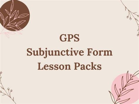 Subjunctive Form Lesson Packs Teaching Resources