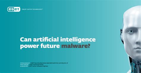 Can Artificial Intelligence Power Future Malware Eset