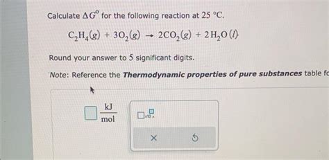 Solved Calculate ΔG0 for the following reaction at 25C Chegg com