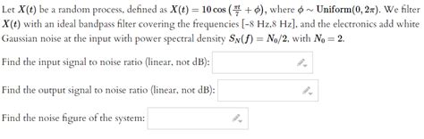 solved let x t be a random process defined as x t 10