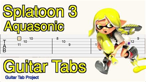 Splatoon 3 Aquasonic H2whoa Guitar Tutorial Tabs Ost スプラトゥーン3 Youtube