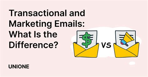 Transactional Emails And Marketing Emails What Is The Difference