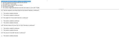 Solved Classify The Following Random Variables As Discrete