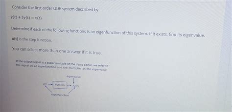 solved consider the first order ode system described by