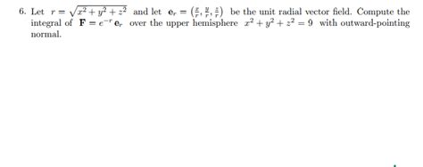 Solved 6 Let Rx2y2z2 And Let Errxryrz Be The Un