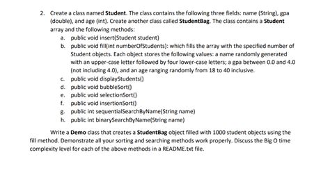 Solved Create A Class Named Student The Class Contains Chegg
