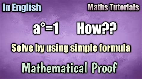 A° 1 How Mathematical Proof By Maths Tutorials Youtube