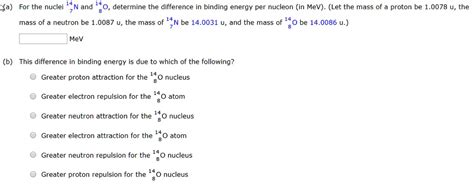 na for the nuclei 14n and 0 determine the differenc… solvedlib
