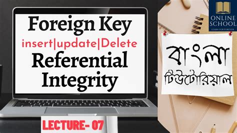 Online School Foreign Key In Dbms Referential Integrity Lecture 07 Bangla Tutorial