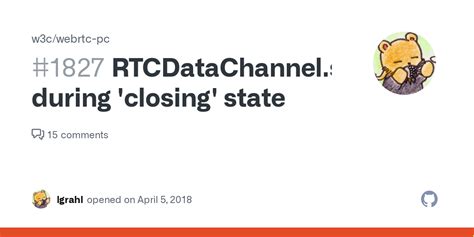 Nd During Closing State · Issue 1827 · W3cwebrtc