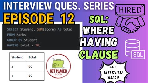 Mastering Sql Interview Questions Where Having Clause Sql Interview Question Series