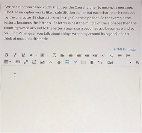 Solved Write A Function Called Rot13 That Uses The Caesar