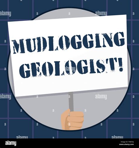 Conceptual Hand Writing Showing Mudlogging Geologist Concept Meaning Gather Information And
